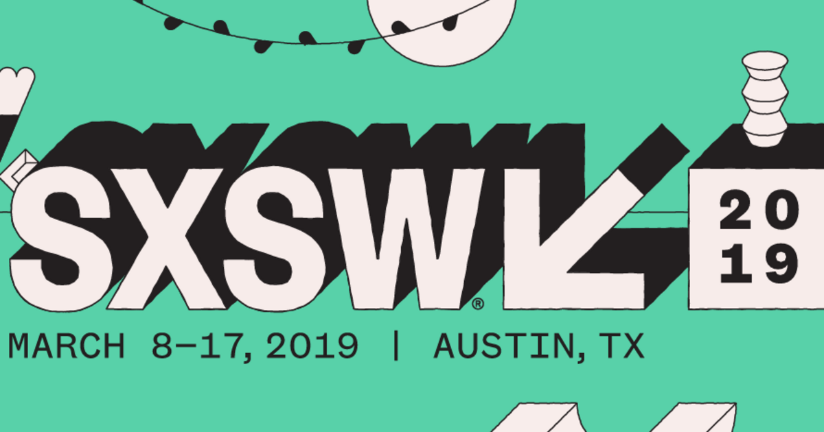 SXSW Conference 2019